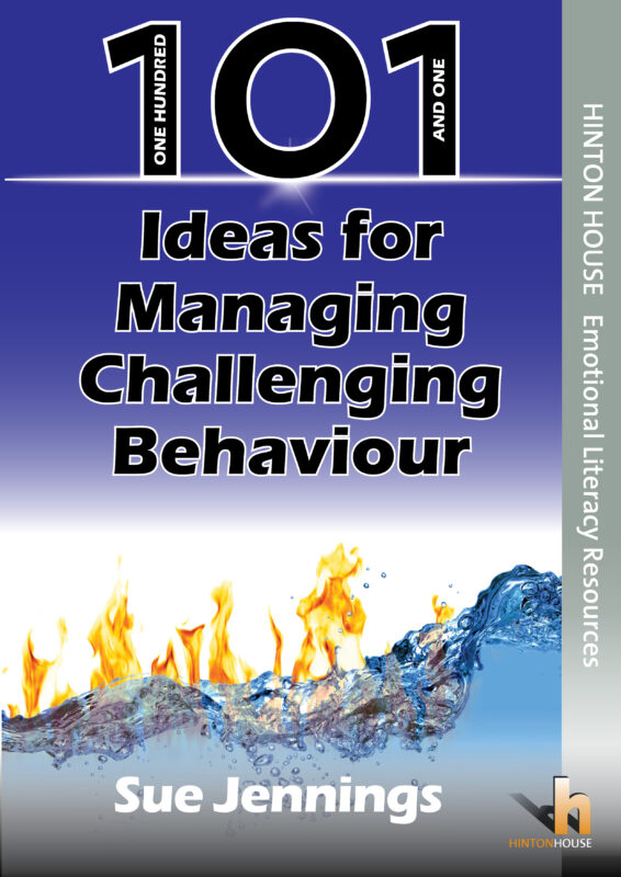 101 Ideas for Managing Challenging Behaviour - Incentive Plus